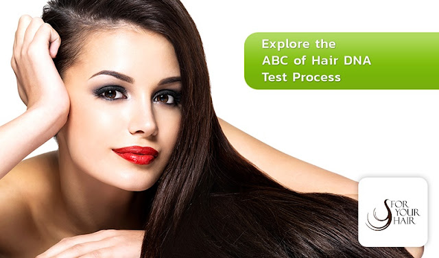 For Your Hairloss Solution: Explore the ABC of Hair DNA Test Process