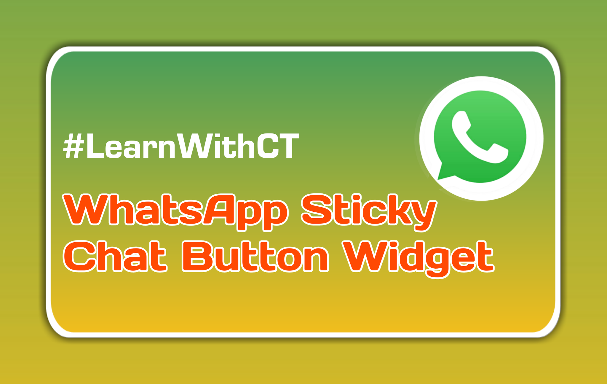 How to create WhatsApp Sticky Button - CODING TAGGERS