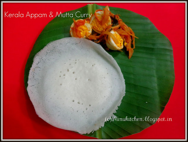 Kerala Appam and Mutta Curry ~ Minu's Kitchen