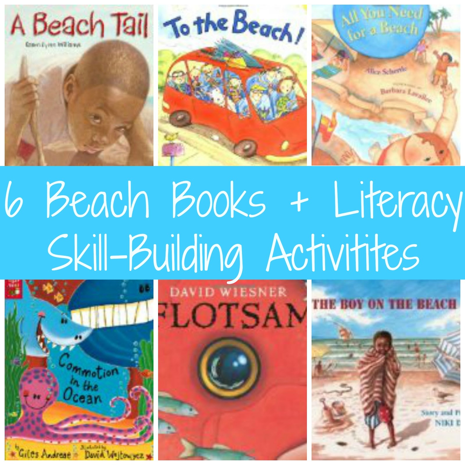 Literacy Launchpad: 6 Beach Books + Literacy Skill-Building Activities!
