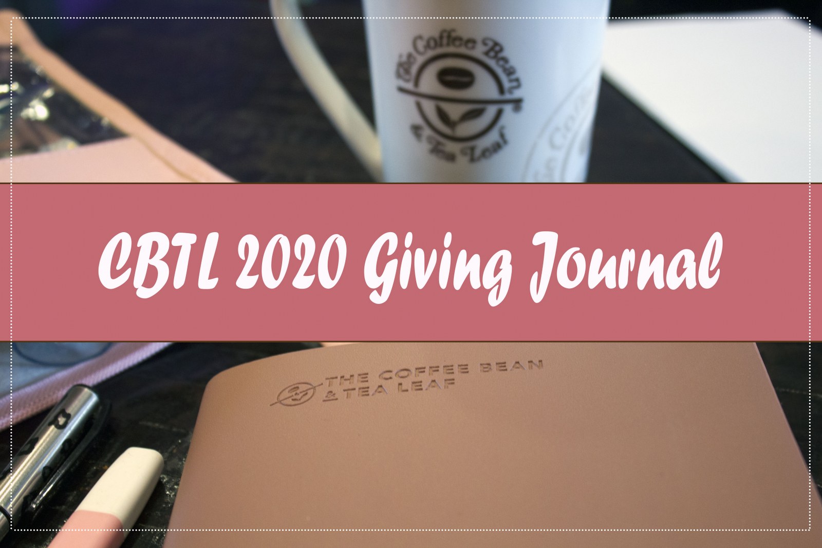 OC-Craft: What’s inside my CBTL 2020 Giving Journal?