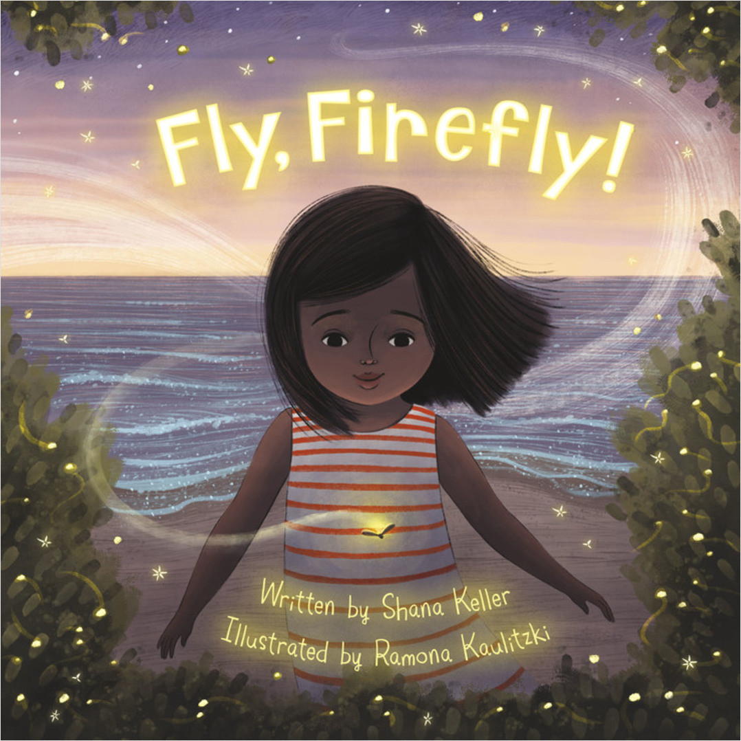 Carol Baldwin's Blog: FLY, FIREFLY! A Review and Picture Book Giveaway