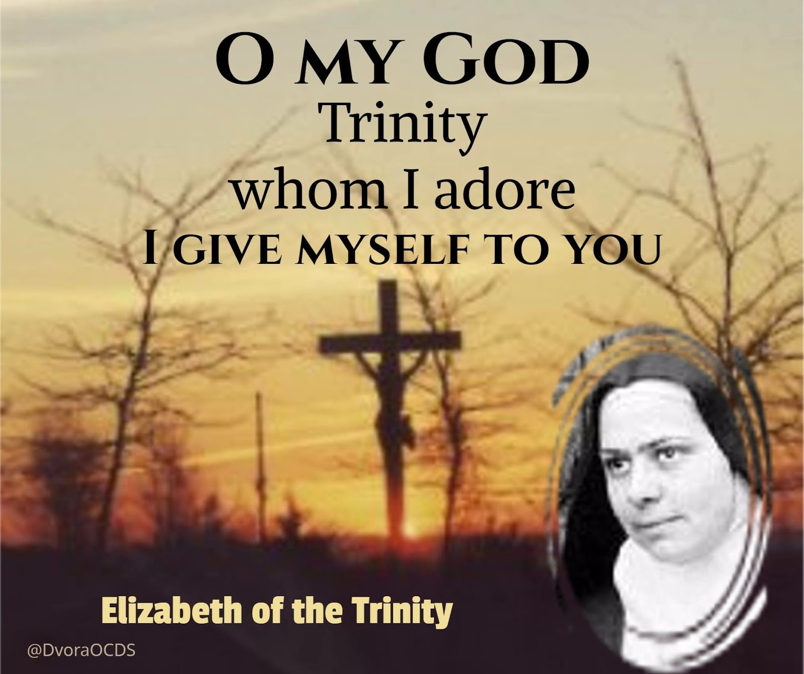 PRAISE OF GLORY- Saint Elizabeth of the Trinity