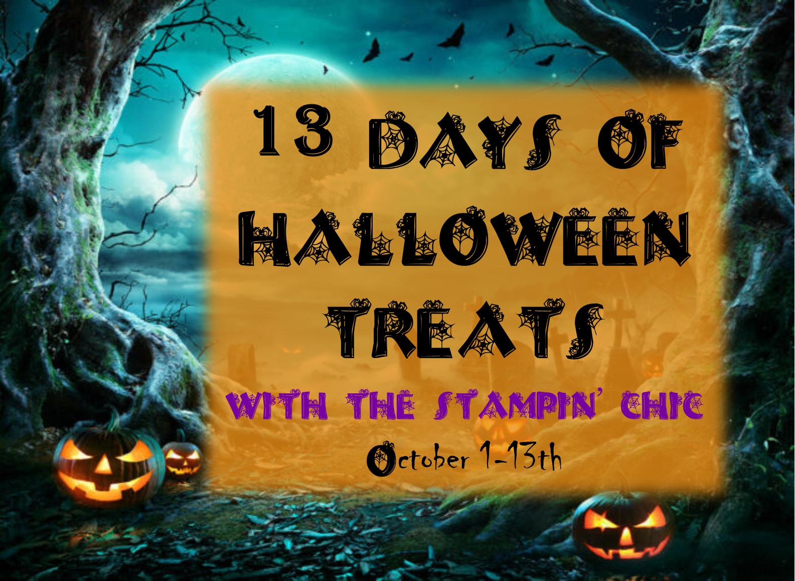 The Stampin' Chic: Day 2 of the 13 Days of Halloween Treats