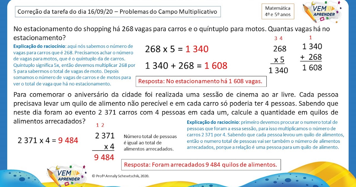 Correção da Tarefa do dia 16/09/20 - Problemas do Campo Multiplicativo ... Correção da Tarefa do dia 16/09/20 - Problemas do Campo Multiplicativo ...