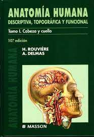 Anatomía Humana Descriptiva, Topográfica y Funcional