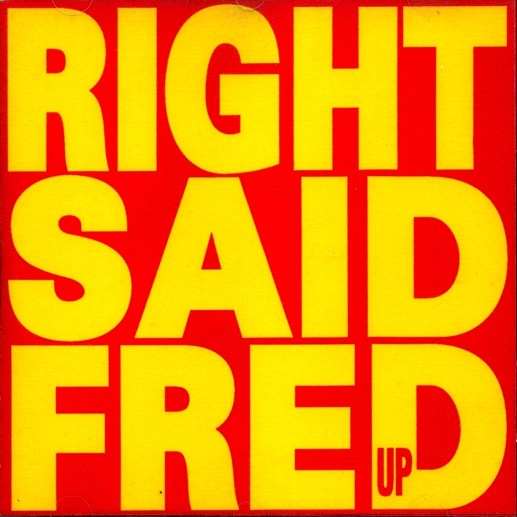 Los 90 En MP3 II: Right Said Fred - UP (CD Album 1992)