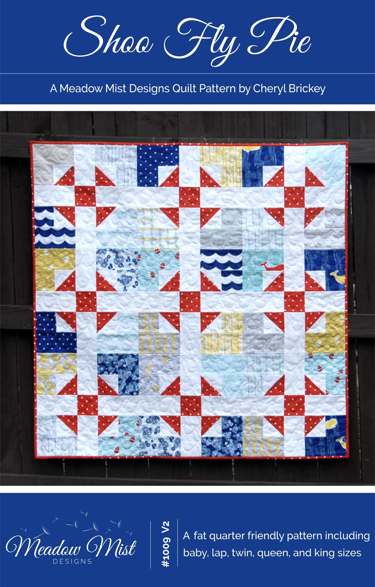 Meadow Mist Designs: Shoo Fly Pie Pattern and Maritime Modern Patchwork ...
