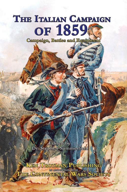 Palouse Wargaming Journal: Italian Campaign of 1859 - A Review