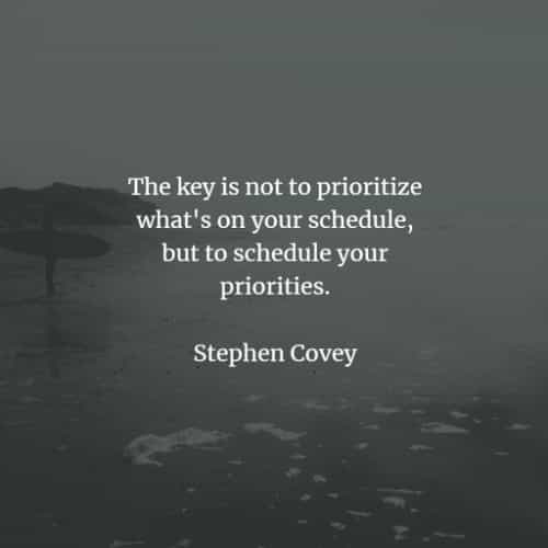 60 Priorities quotes that'll make you rethink life's purpose