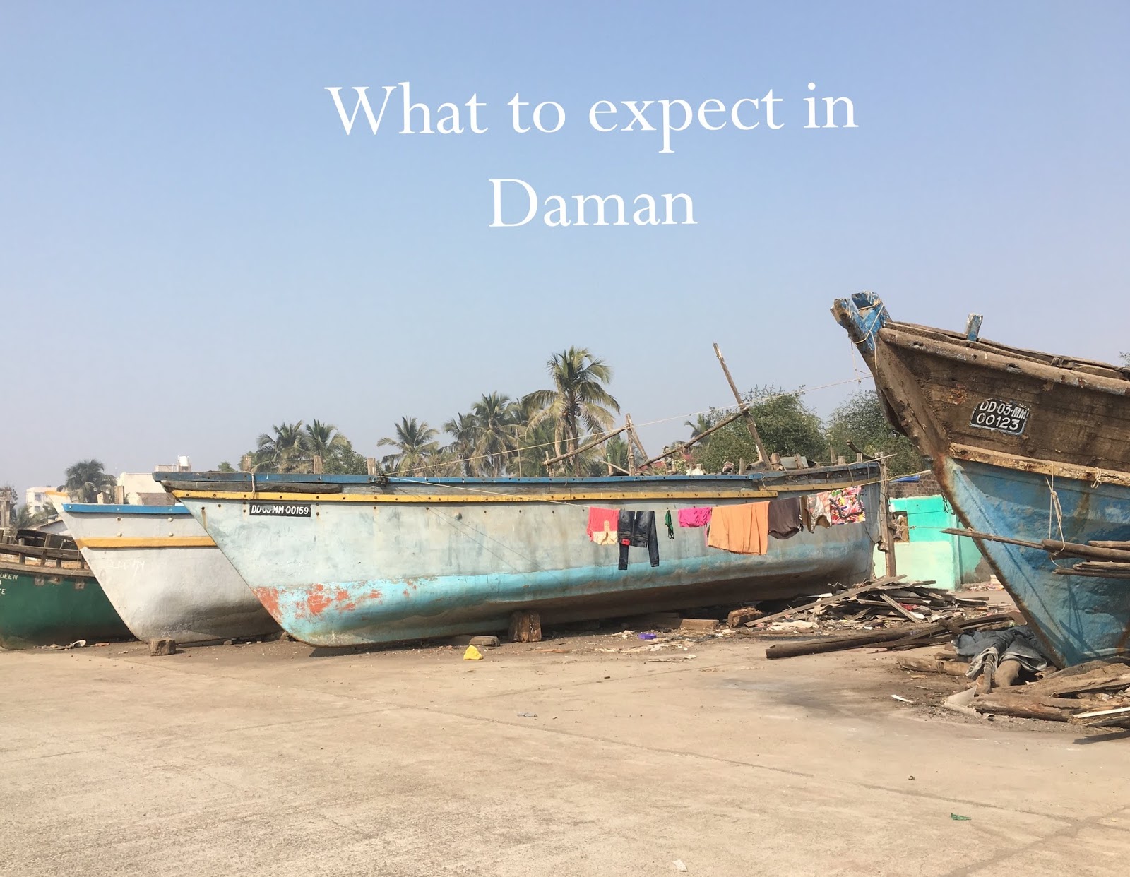 What to expect in Daman, India