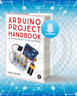 Download Arduino Project Handbook Volume 1 pdf.