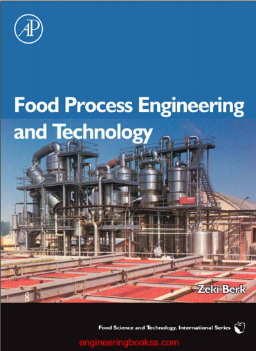 Food Process Engineering and Technology Edit By Zeki Berk