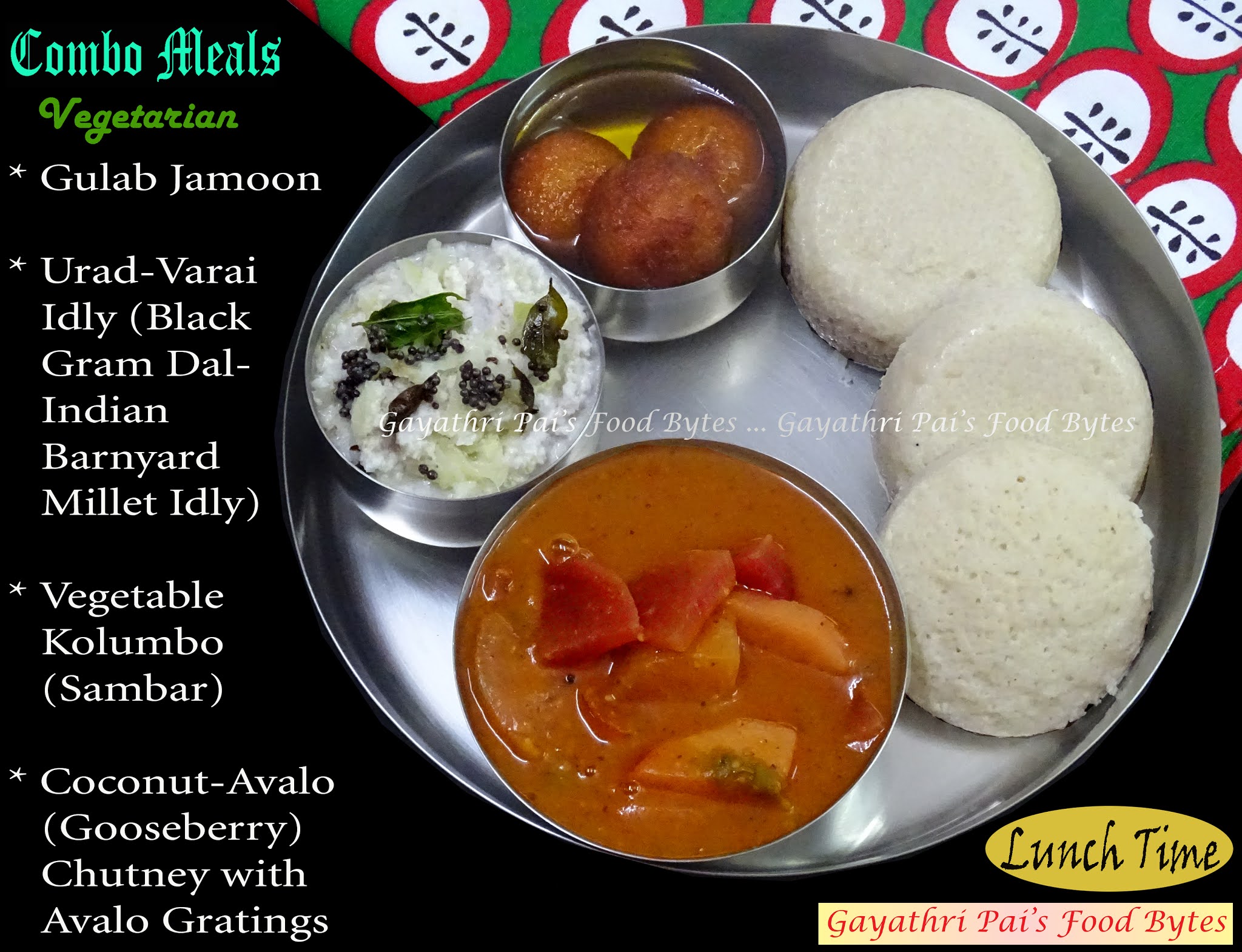 Gayathri Pai's Food Bytes: My Veg. Combo Meal Thali~ 234.