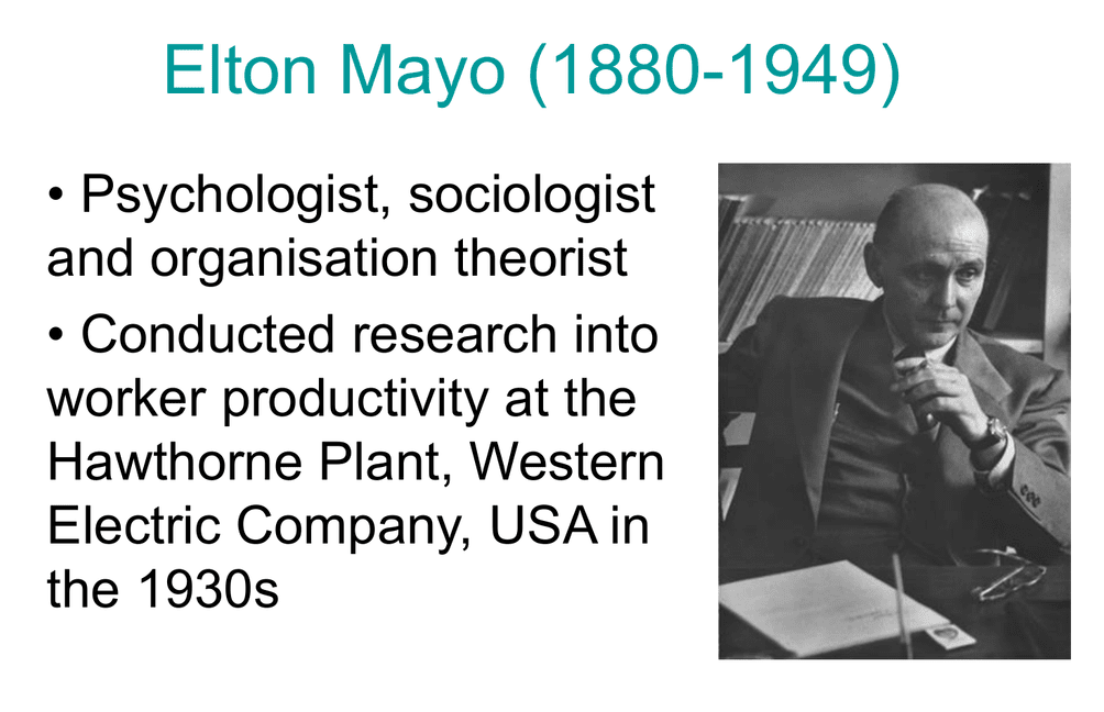 George Elton Mayo -The father of Human Resource Management