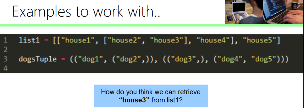 Indexing tuples and lists that contain tuples and lists: BEHIND THE SCENES! Indexing tuples and lists that contain tuples and lists: BEHIND THE SCENES!