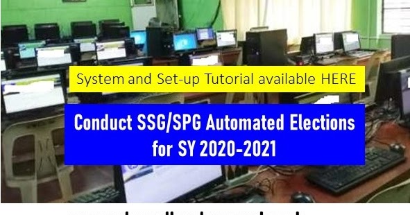 Conduct of Synchronized Automated SSG/SPG Elections for SY 2020-2021 ...