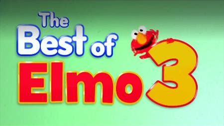 The Best of Elmo 3 Sesame Street