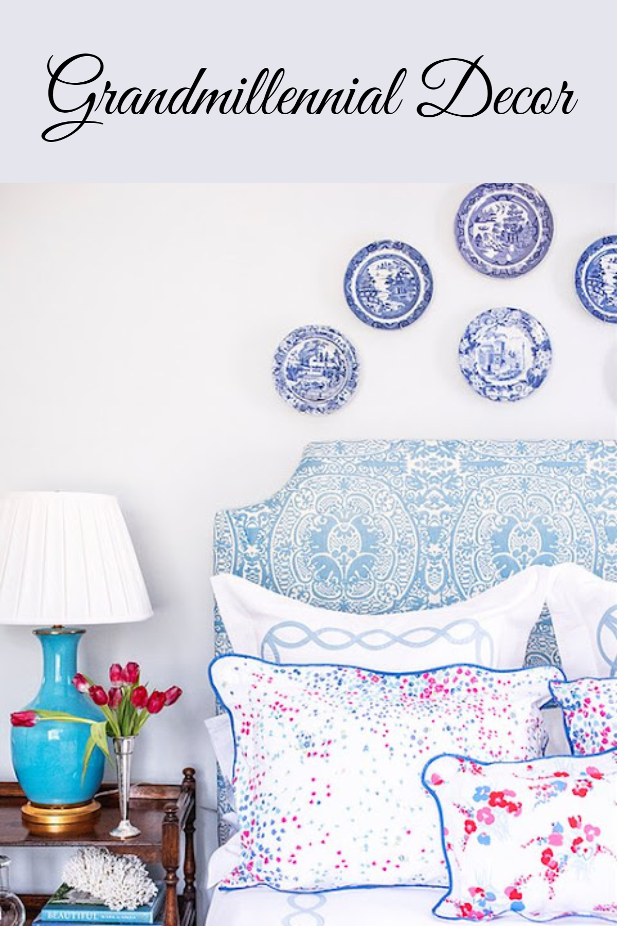 WHAT IS GRANDMILLENNIAL DECOR? | Simple and Serene Living