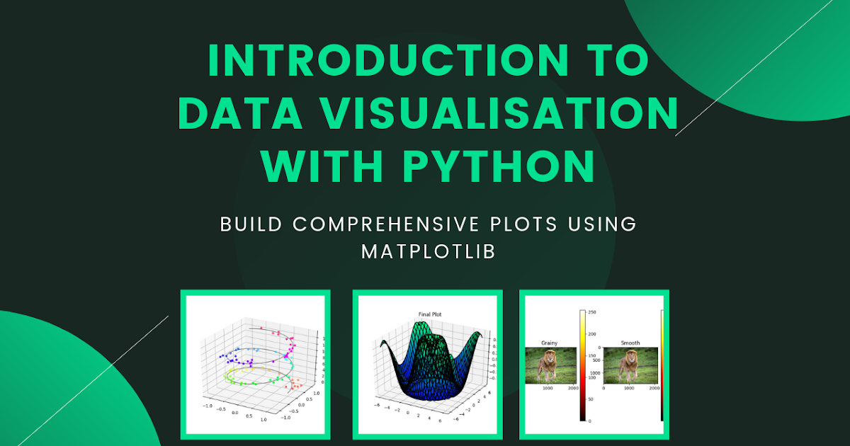 Data Visualisation with Python : My course on Skillshare