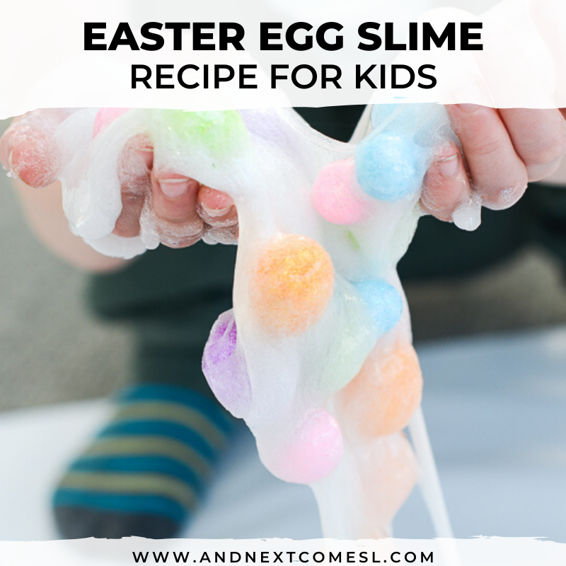 Easter Egg Slime | And Next Comes L - Hyperlexia Resources