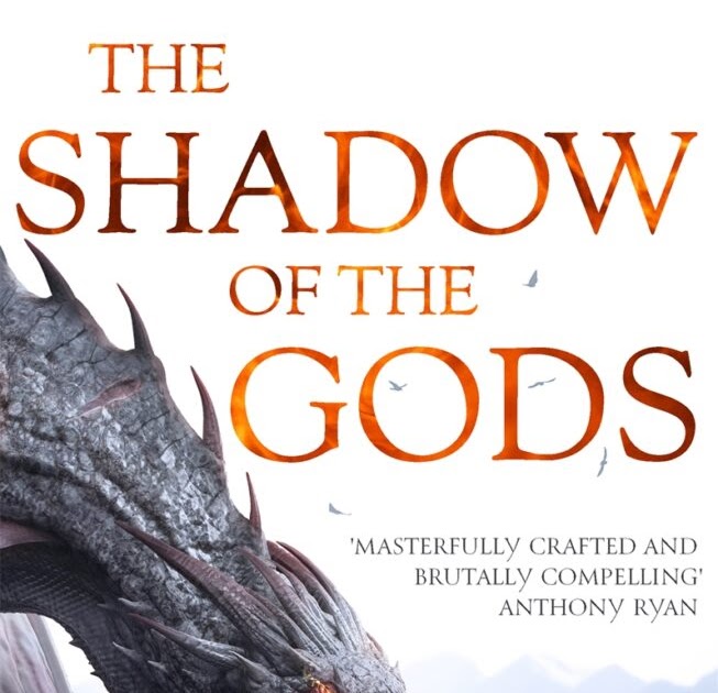 Book Review - THE SHADOW OF THE GODS by John Gwynne