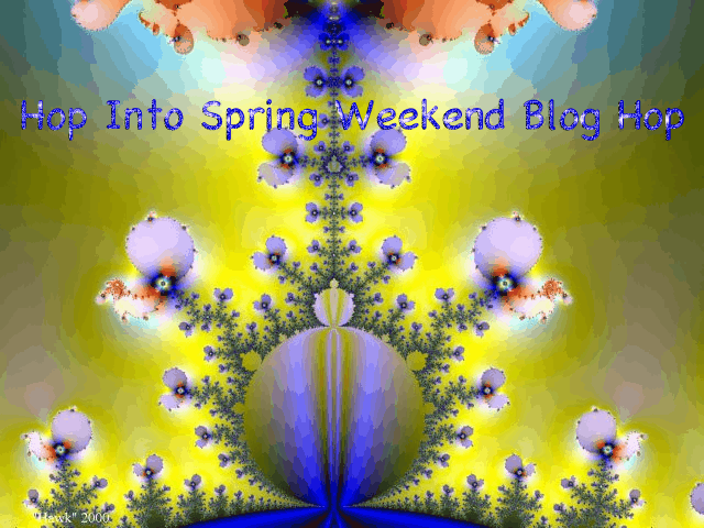Do You Really Want To Know?: Hop Into Spring Weekend Blog Hop