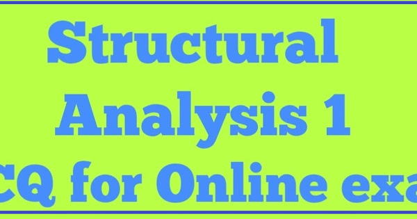Structural Analysis 1 Mcq Structural Analysis 2 Mcq Pdf CIVIL WEBSITE structural-analysis-1-mcq-structural-analysis-2-mcq-pdf-civil-website
