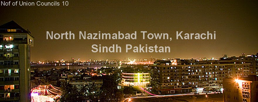 North Nazimabad Town, Karachi Sindh Pakistan - Shehar-e-Karachi | News ...