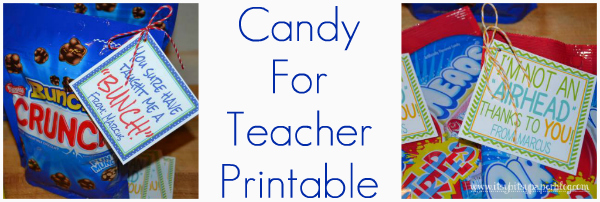 Paper Paint and Pine: . . . Candy for Teachers and a free printable