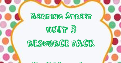FIRST GRADE MON-STARS: Reading Street Unit 3 Resource Pack