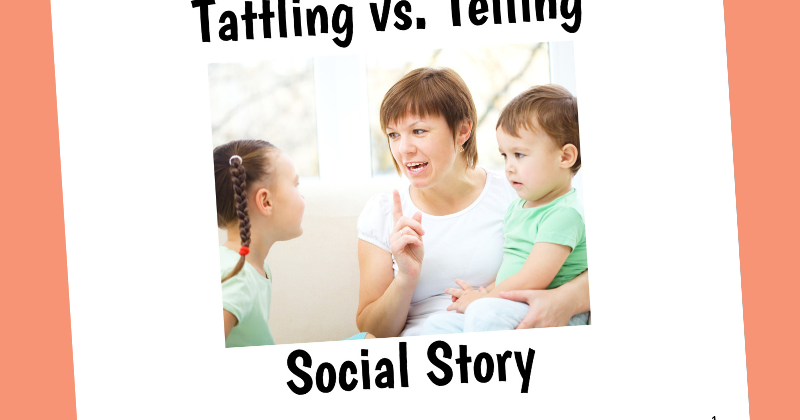 Tattling vs. Telling Social Story | And Next Comes L - Hyperlexia Resources