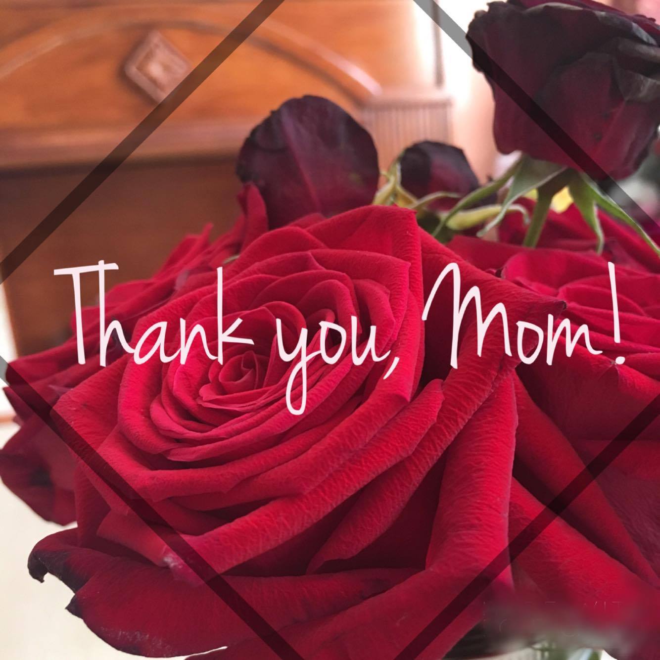 Thank You, Mom