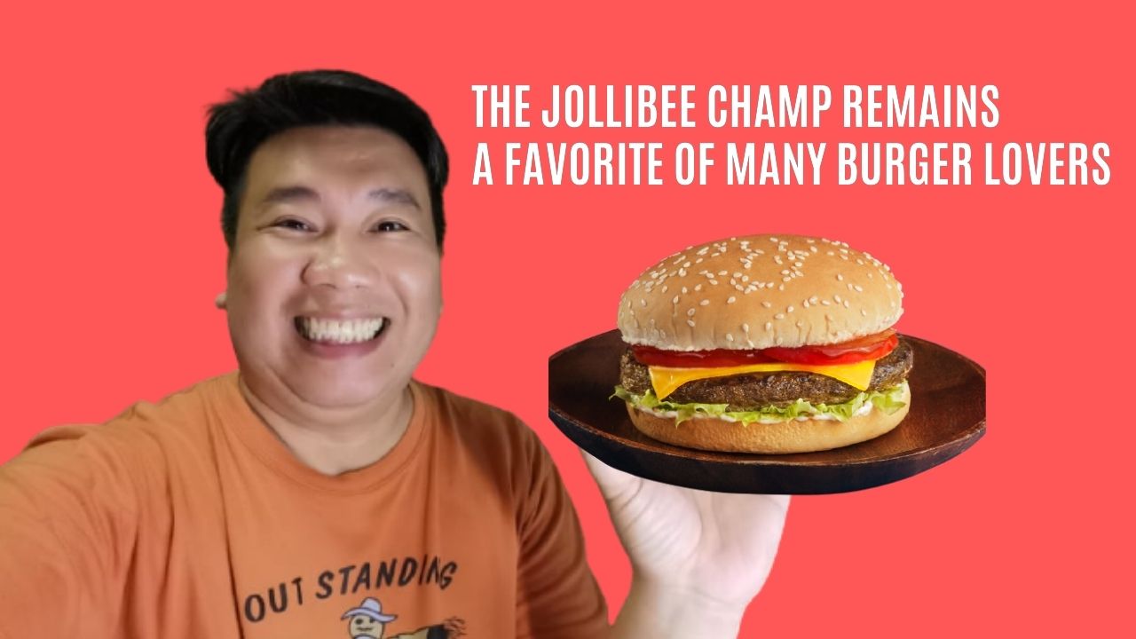 Jollibee Champ is the champ of all burgers! (check out here the new ...