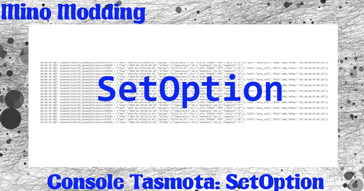 Mino Modding: Console Tasmota - Setoption