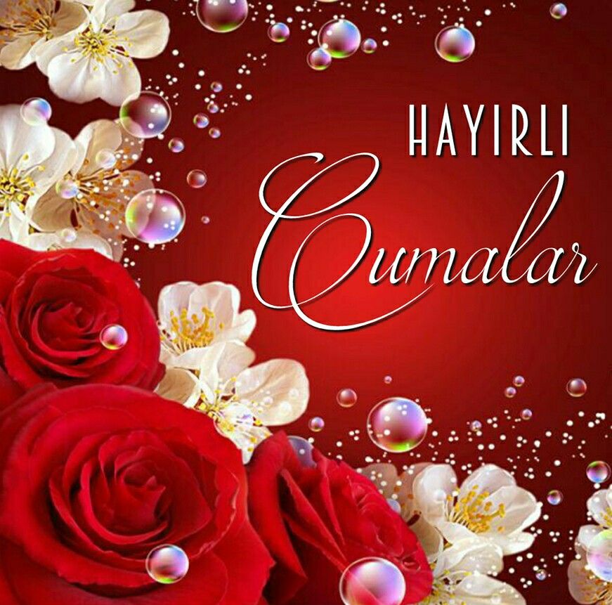 Cuma Günü| Resimli Cuma Günü Tebrik Mesajları indir