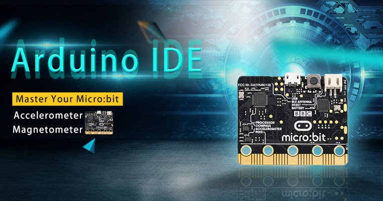 Master Your Micro:bit with Arduino IDE —— Accelerometer & Magnetometer