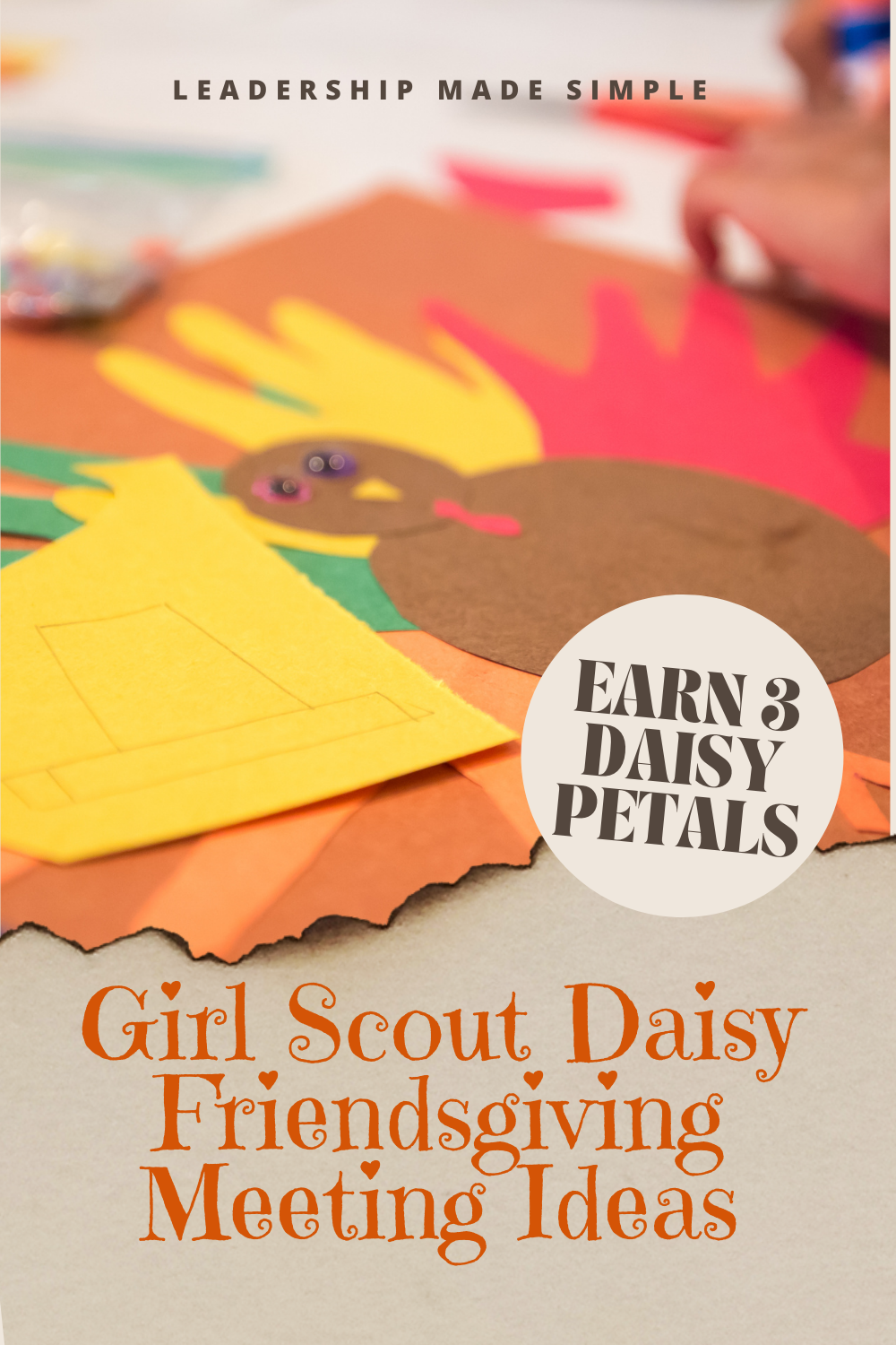 Daisy Troop Activities: Host a Girl Scout Friendsgiving and Earn Three ...