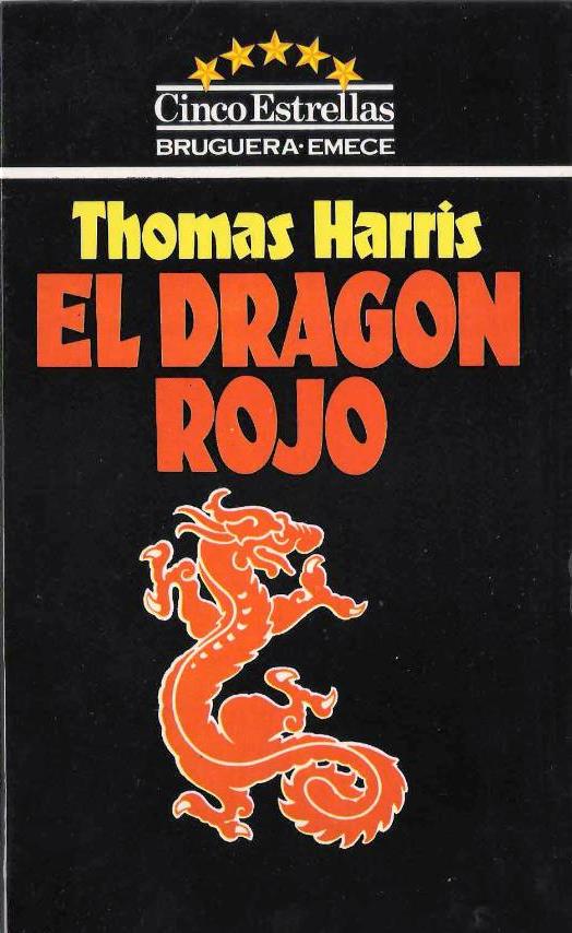 Dragón rojo – Thomas Harris | Free Libros
