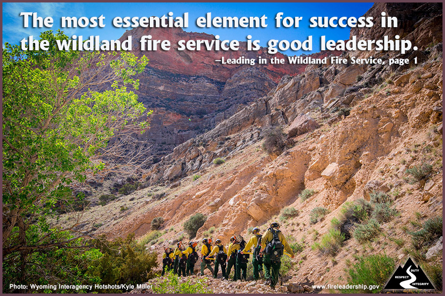 Wildland Fire Leadership: IGNITE: Good Leadership