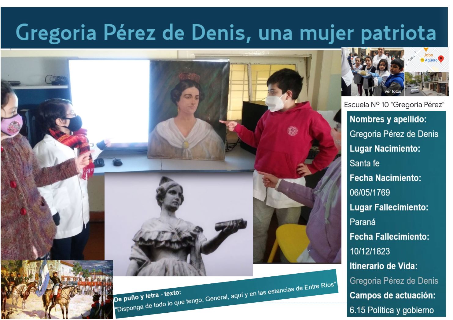 Escuela Nº 10 DE 2 "Gregoria Pérez": Curiosidades de Gregoria Pérez