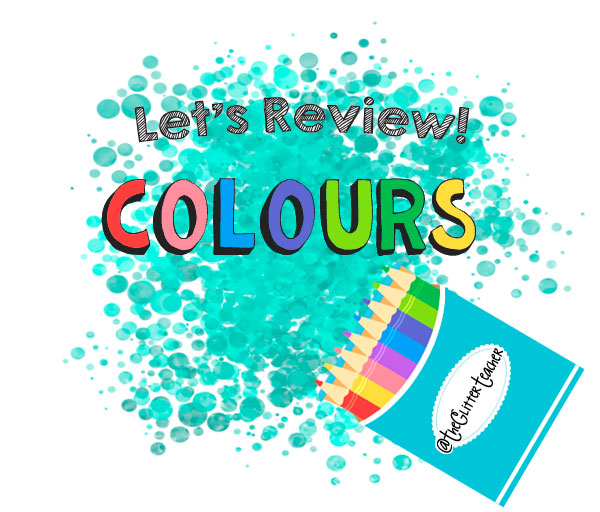 Let's Review! Colors - The Glitter Teacher