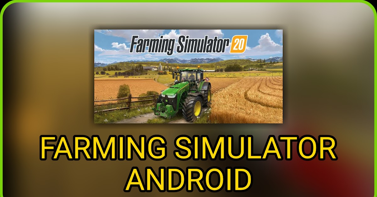 FS 20 APK MOD Money - DOWNLOAD
