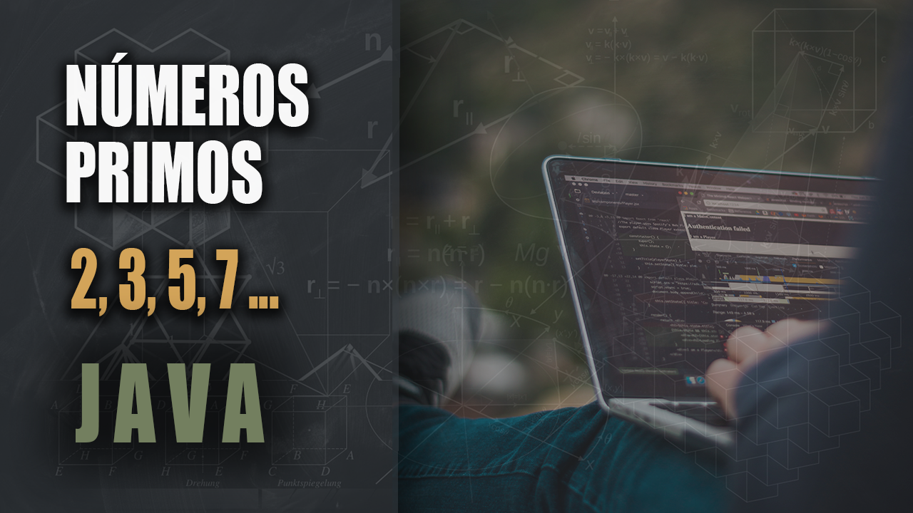 CÓDIGO WOLF: NUMEROS PRIMOS en JAVA