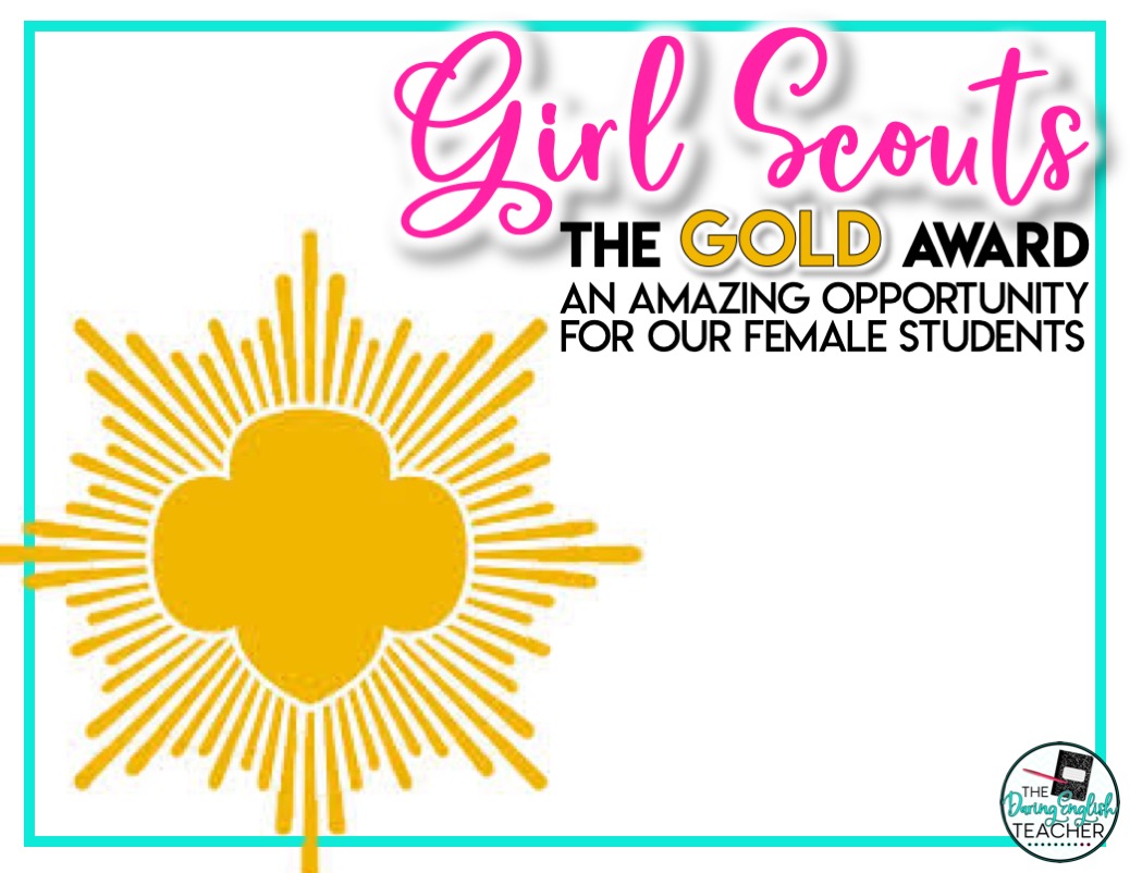 Girl Scouts Of The Usa The Gold Award The Daring English Teacher