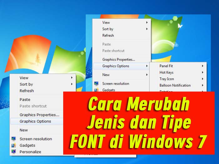 Cara Mudah Merubah Tampilan Font Standar di Windows 7 - Tutorialsmu