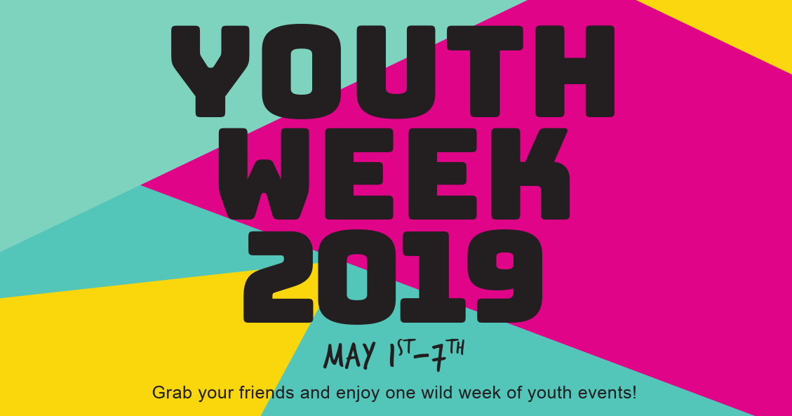 The South Fraser Blog: Langley City Youth Week Events - May 1st to 7th