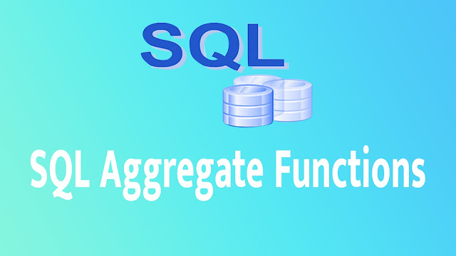 SQL Aggregate Functions