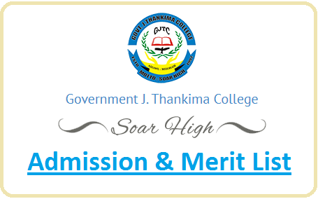 Govt J Thankima College Admission 2024 Online Form for HS/TDC CBCS ...