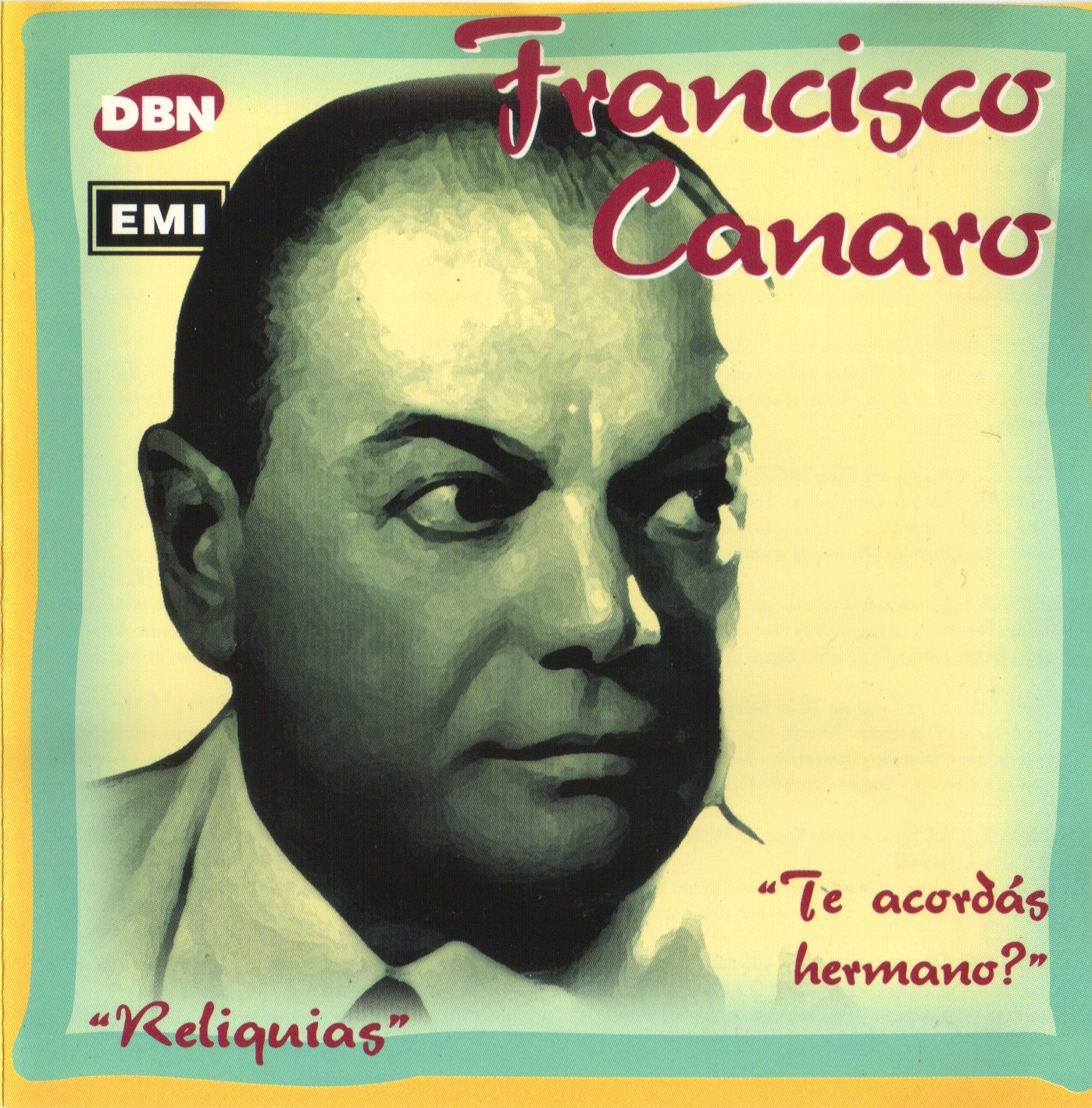 Leron Cosad - Tangos: Francisco Canaro - "Te Acordás Hermano ...
